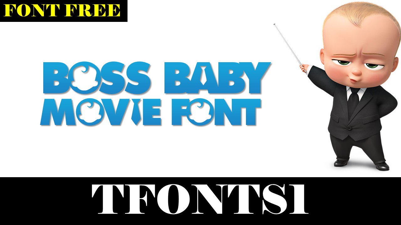 Download Boss Baby font | fontsme.com