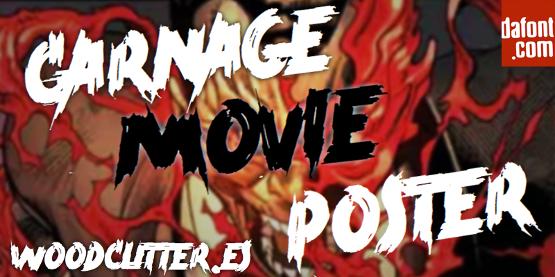 Download Carnage Movie Poster font | fontsme.com