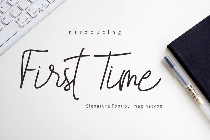 Download First Time font | fontsme.com