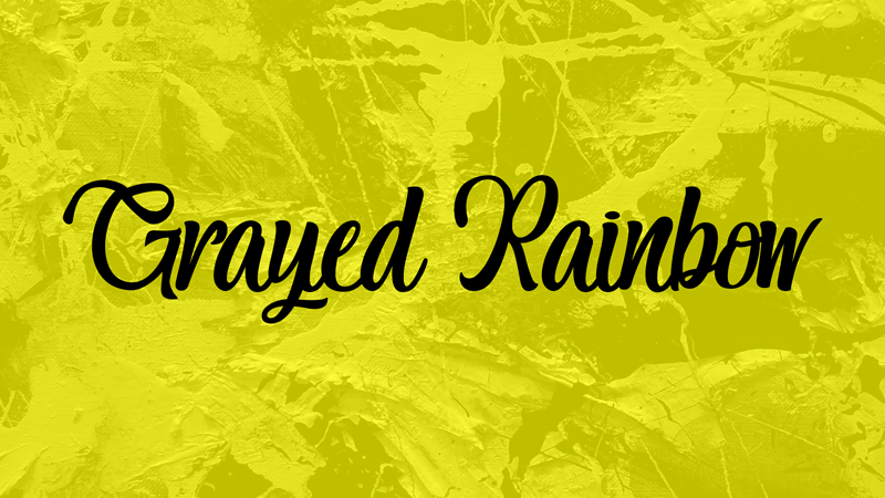 Download Grayed Rainbow font | fontsme.com