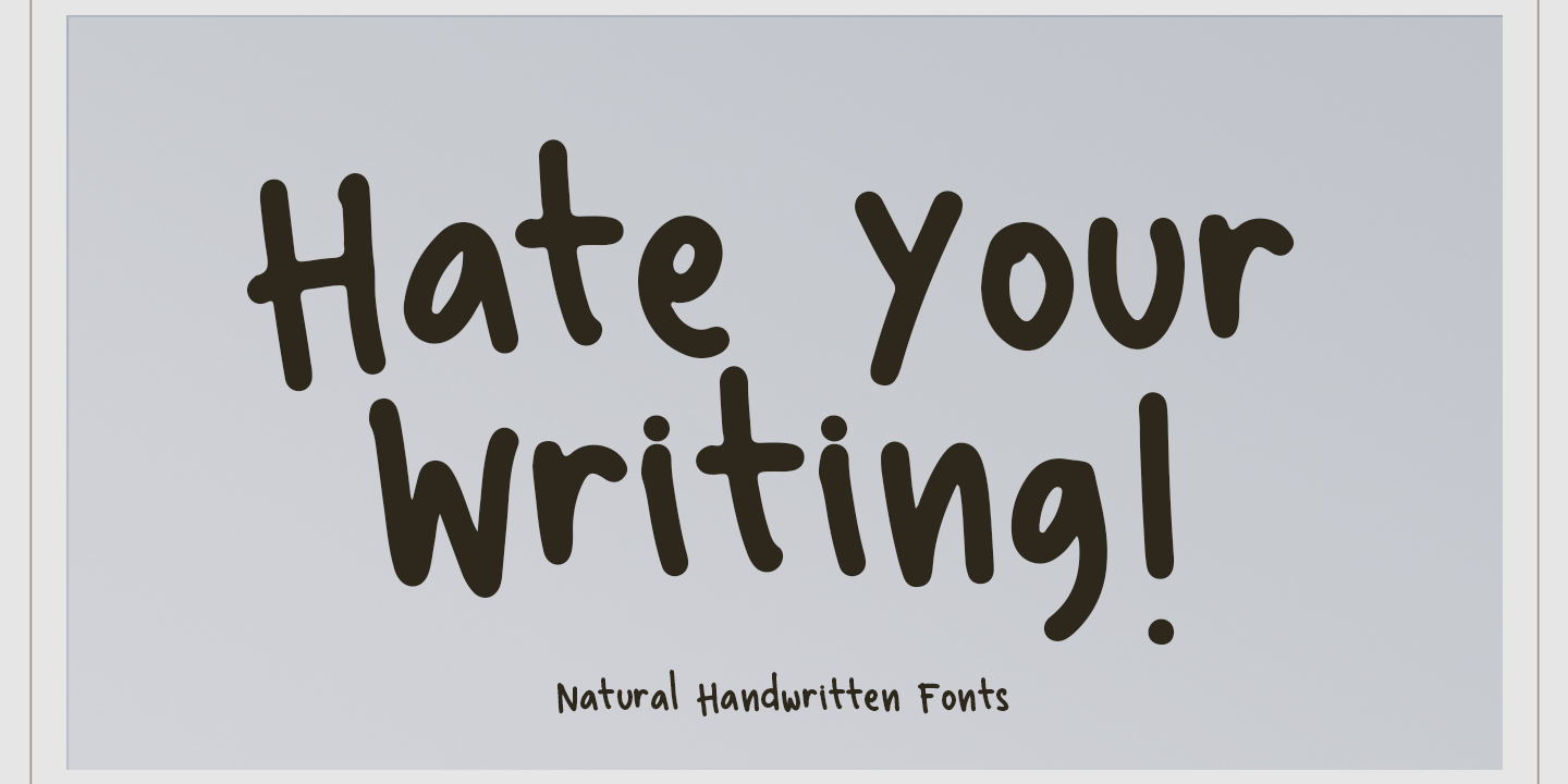 Download Hate Your Writing font | fontsme.com