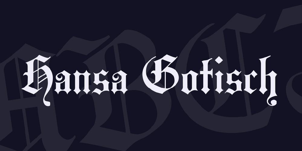 Download Hansa Gotisch font | fontsme.com