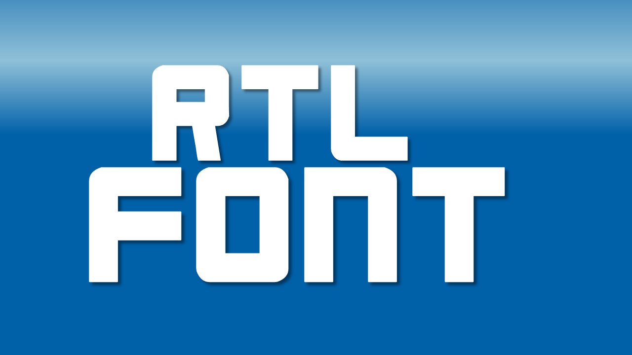 Download RTL font | fontsme.com