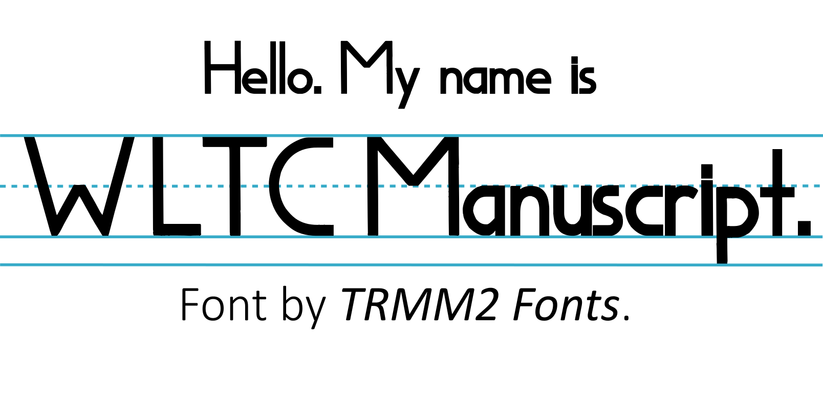 Download WLTCManuscript font | fontsme.com